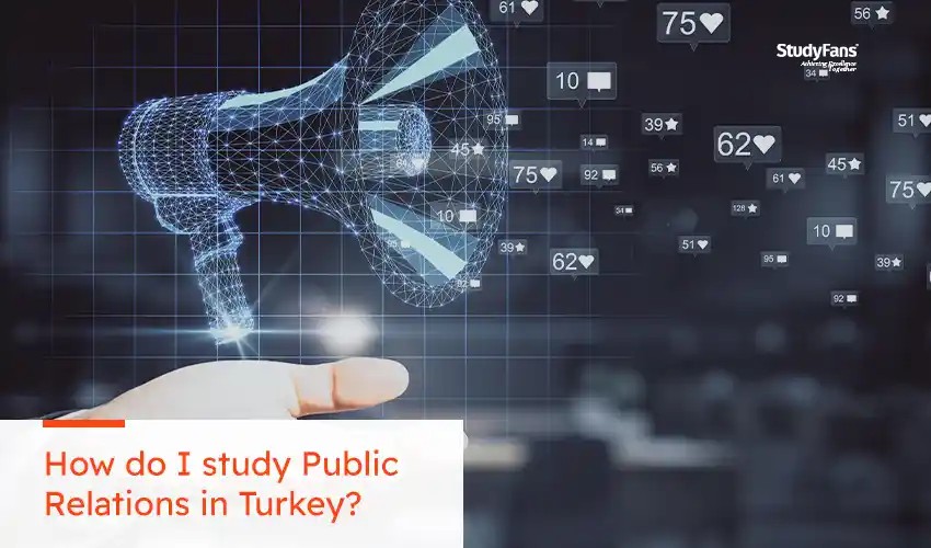 How do I study Public Relations in Turkey?