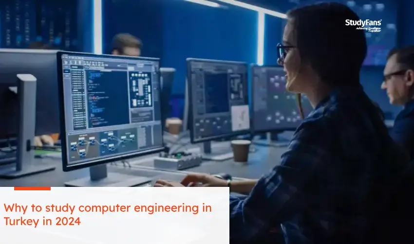 Reasons to Study Computer Engineering in Turkey