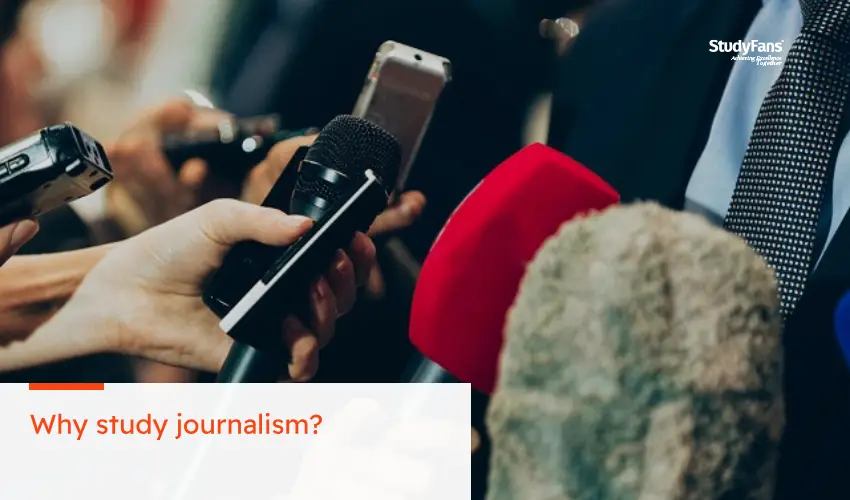 5 reasons to why Study Journalism