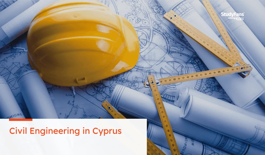 Why Study Civil Engineering in Cyprus?