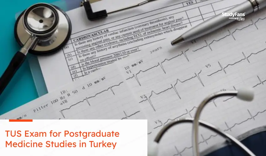 TUS Exam for Postgraduate Medicine Studies in Turkey