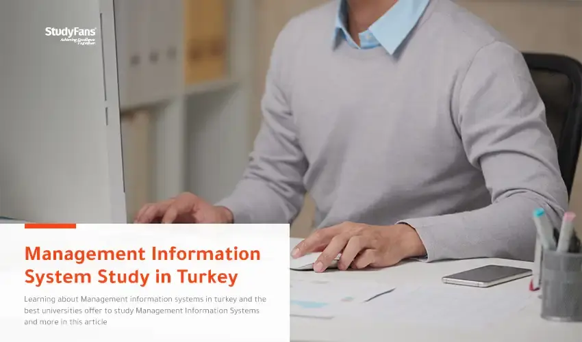 Learn about Management Information System Study in Turkey (MIS)