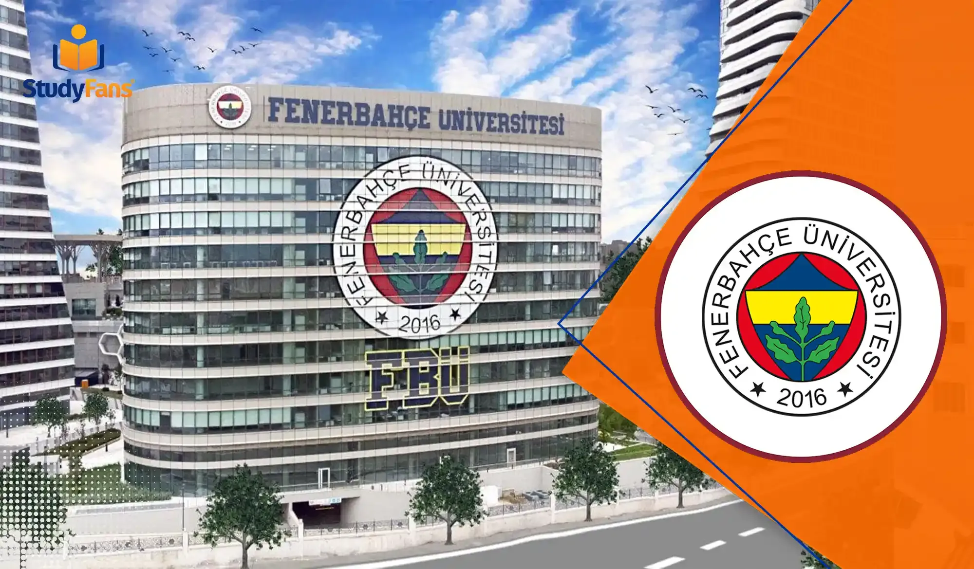 Know more about the Fenerbahce University